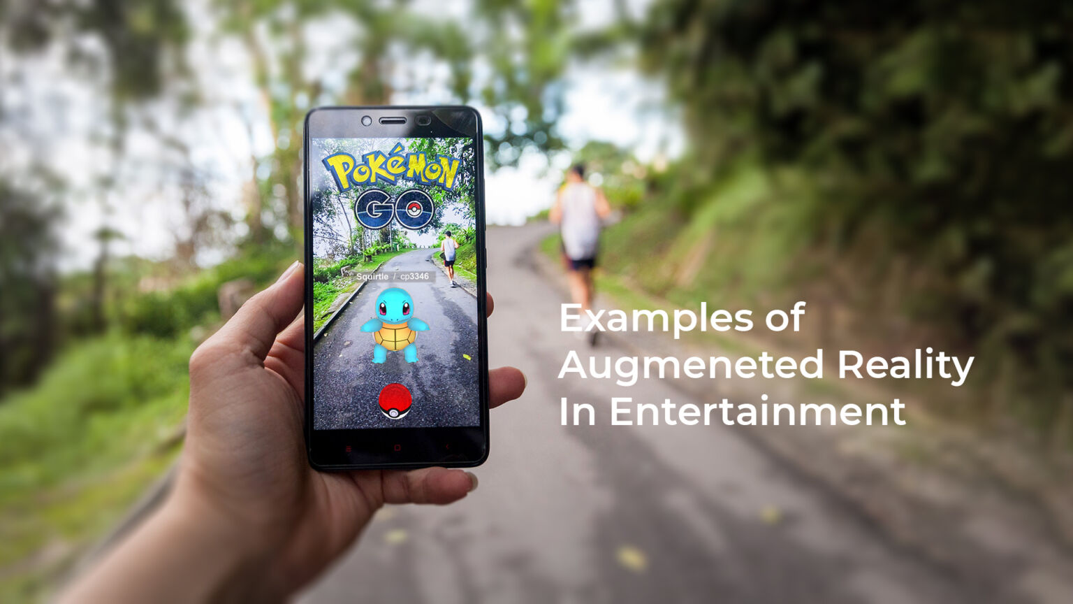 20 Applications of Augmented Reality in Entertainment |Proven Reality