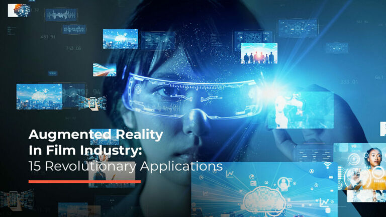 Augmented Reality in Film Industry: 20 Revolutionary Applications ...
