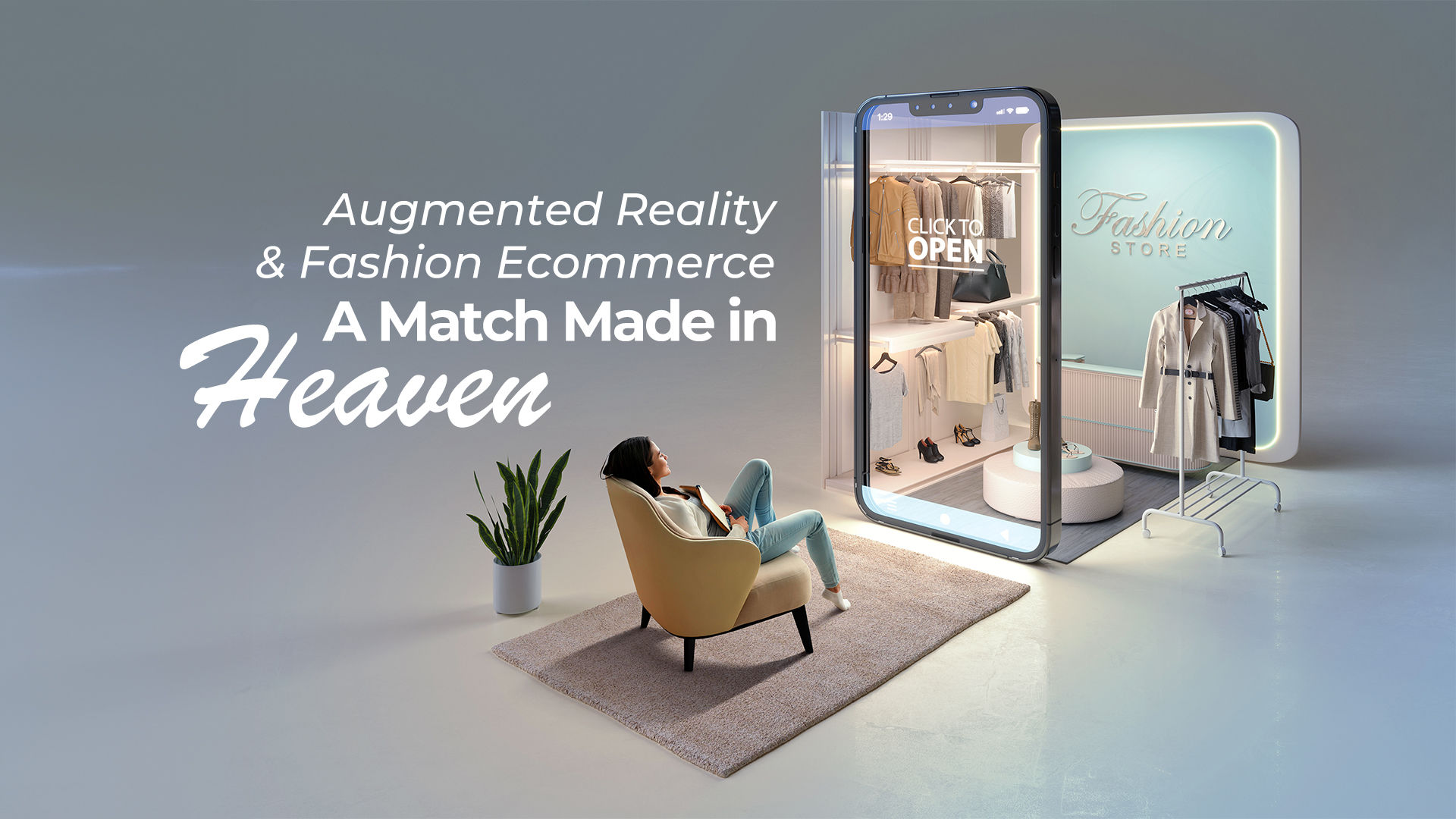 Augmented Reality & Fashion E commerce: A Match Made in Heaven