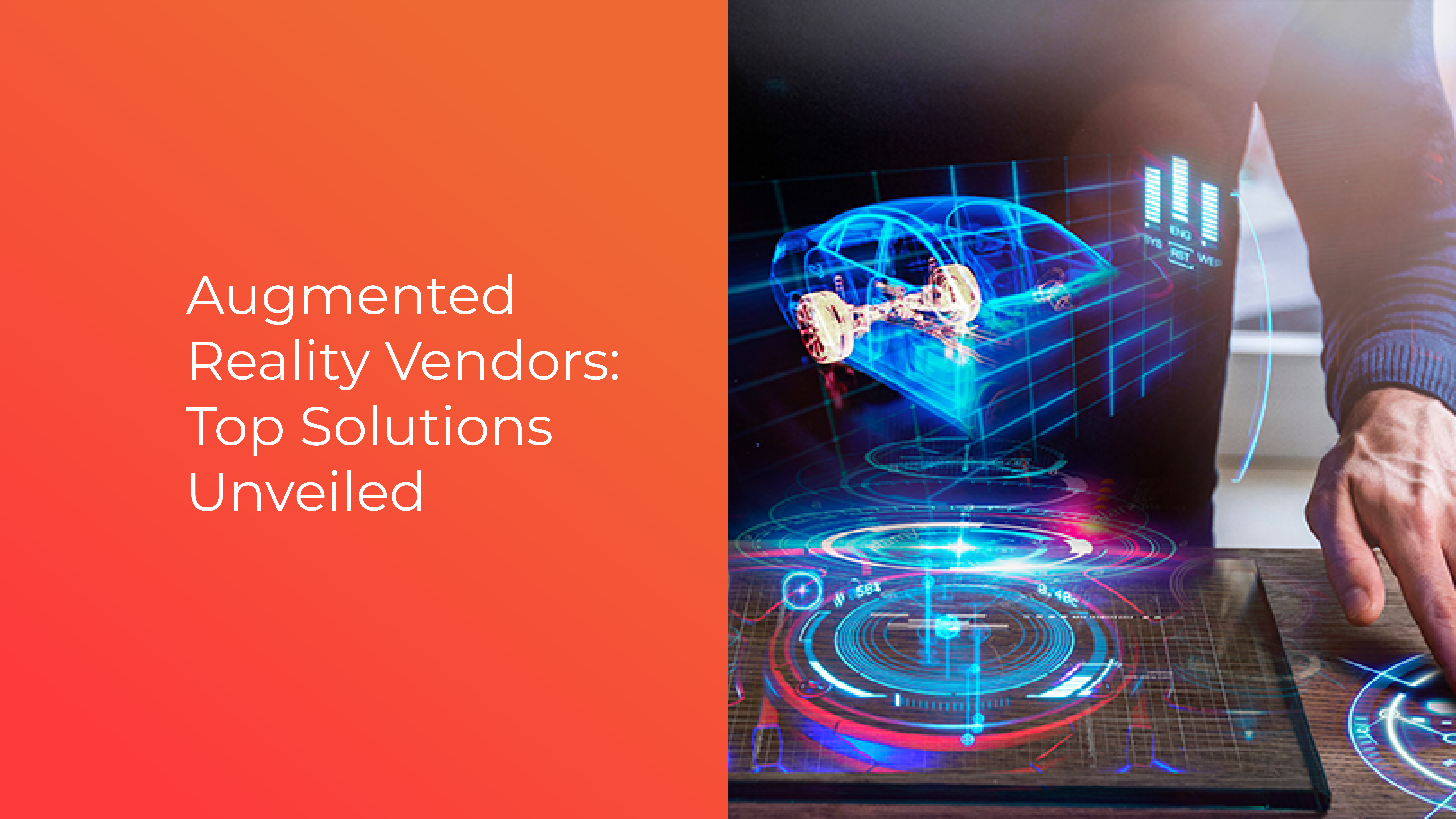 Augmented Reality Vendors: Top 9 Solutions - Proven Reality