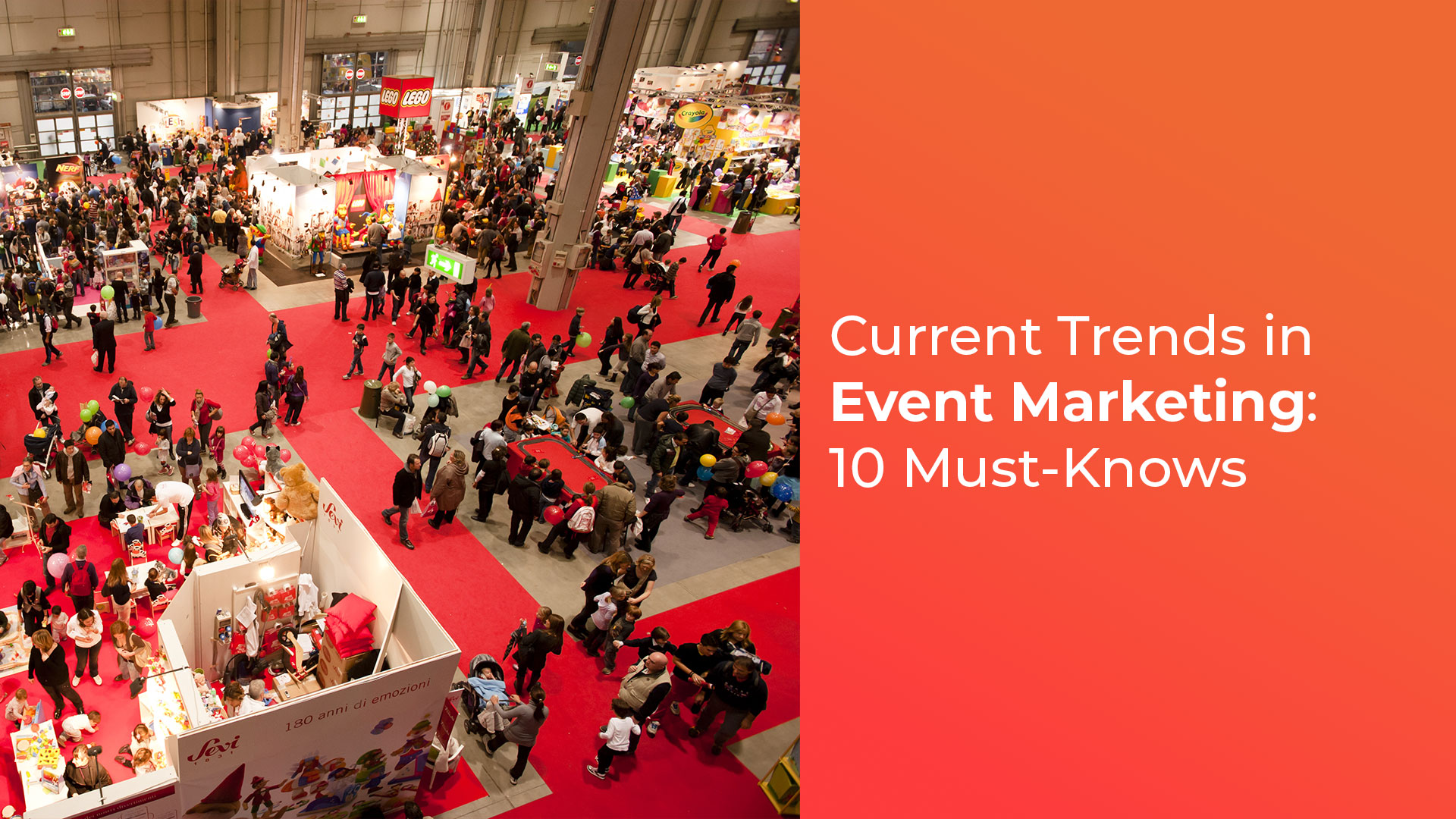 Current Trends in Event Marketing: 10 Must-Knows - Proven Reality
